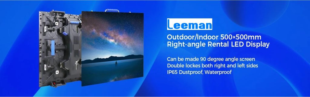 Right Angle Rental LED Display 500x500 90 Degree 45 Degree